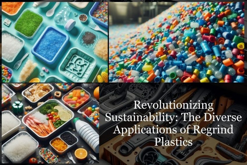 Revolutionizing Sustainability: The Diverse Applications of Regrind ...